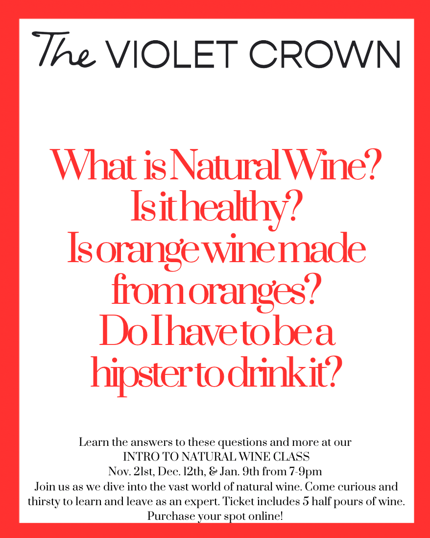 Intro to Natural Wine! – The Violet Crown
